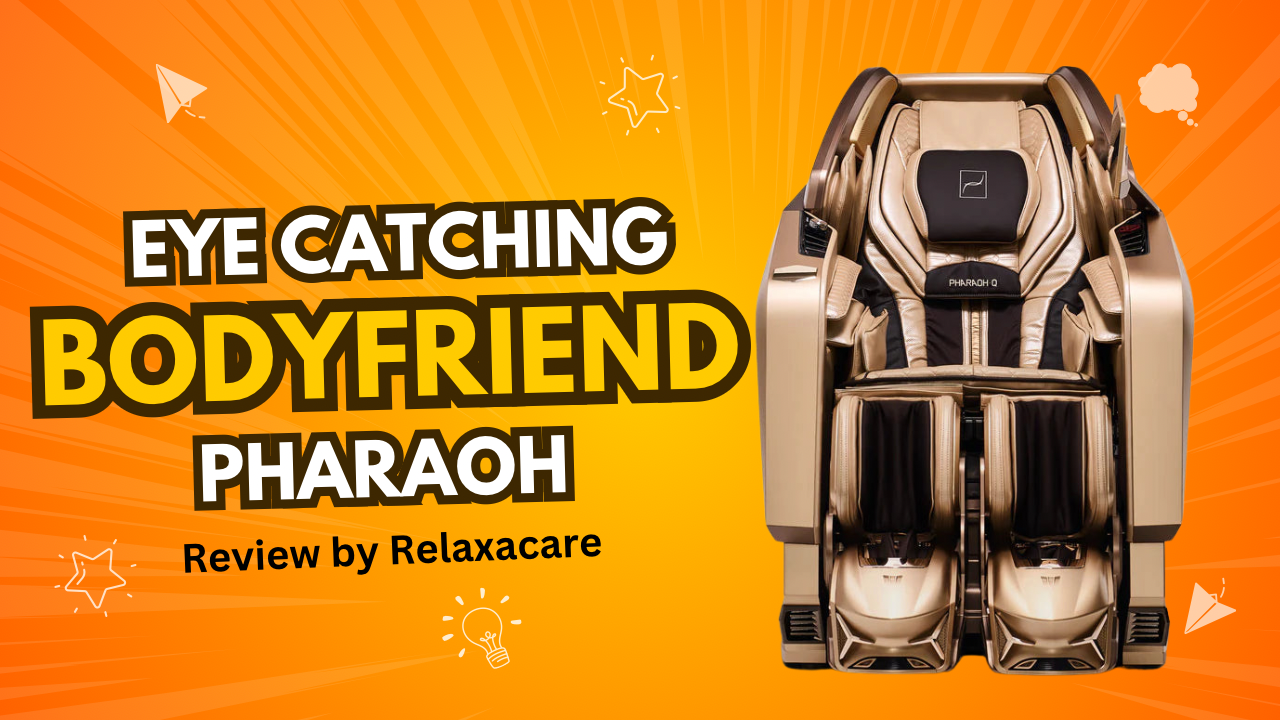 Bodyfriend Pharaoh- Amazing Brand And Product